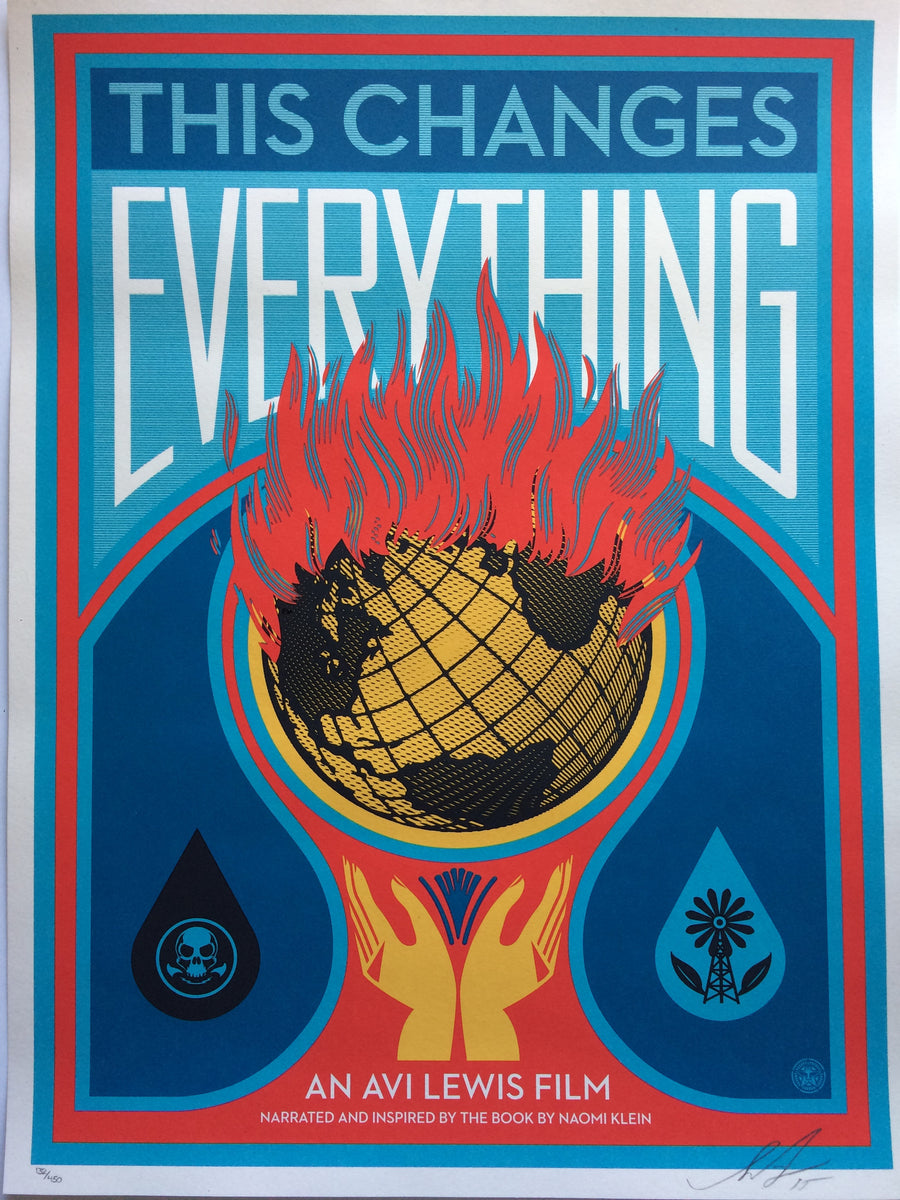 Shepard Fairey - This Changes Everything Original Print – Blackline Gallery
